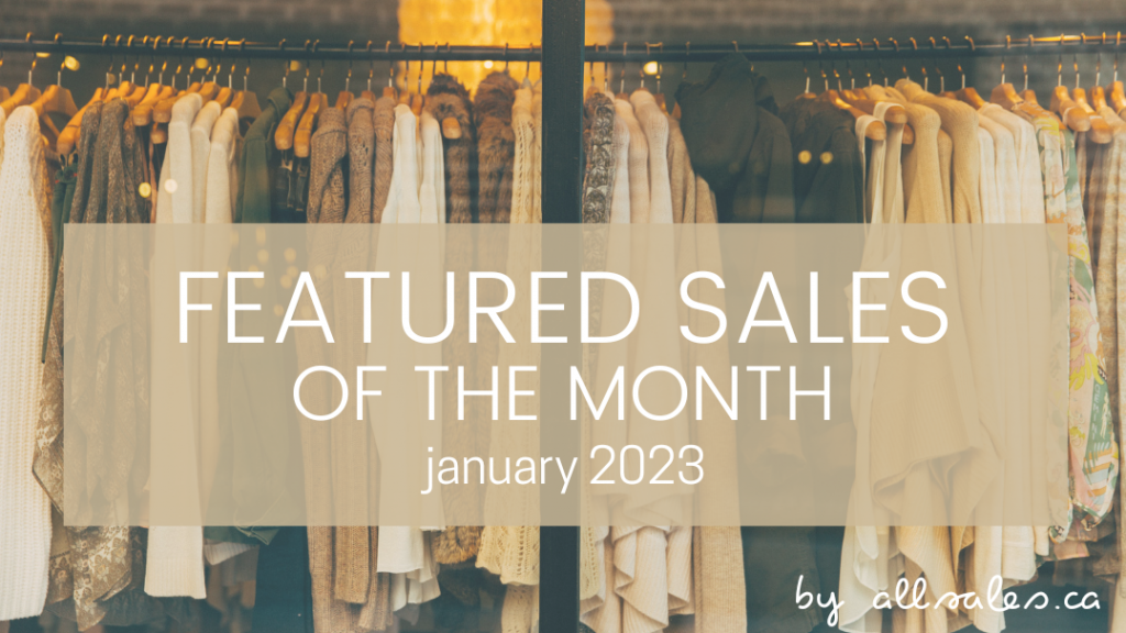 allsales.ca blog | Featured Sales of The Month – January 2023