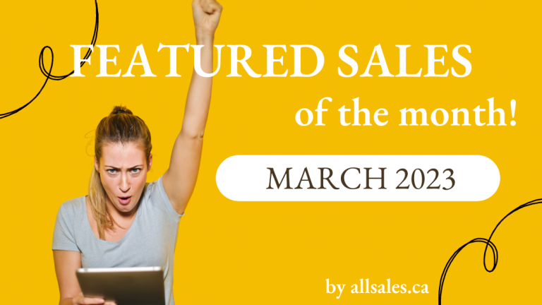 allsales.ca blog | Featured Sales of The Month – March 2023